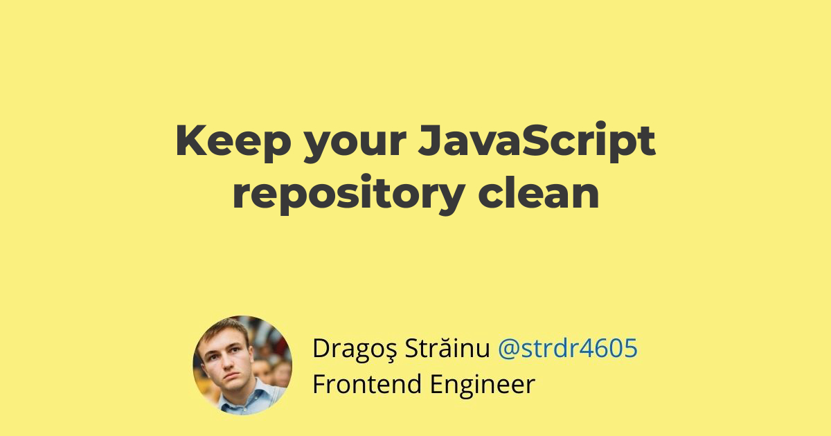 Keep your JavaScript repository clean